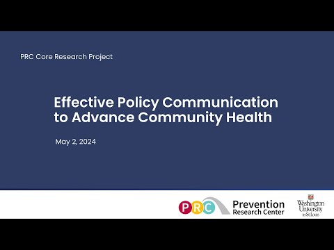 Effective Policy Communication to Advance Community Health | Prevention Research Center ...