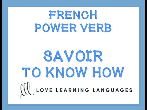 French Power Verb SAVOIR | vidavalencia
