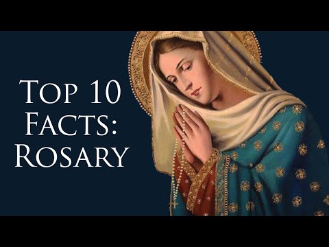 The Rosary: 10 Facts – Be Inspired!