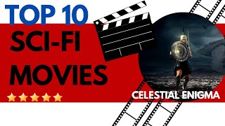 TOP 10 Sci-Fi Movies All Time Ranked!! | Best Sci-fi Movies