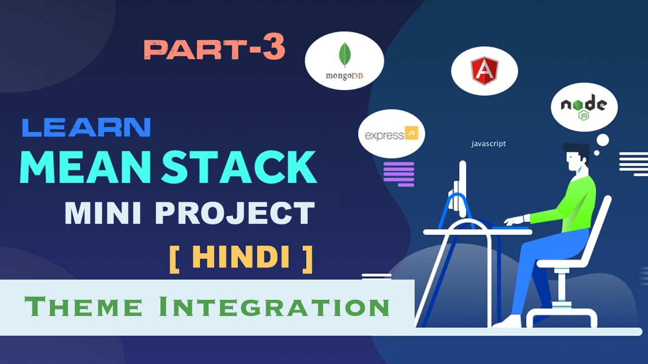 MEAN Stack Mini Project | Theme Integration | Angular mini project | Part-3 | tutorialswebsite