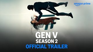 Gen V Season 2 - Official Trailer | Prime Video India