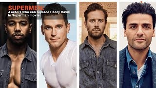 Supermen: 4 actors who can replace Henry Cavill in Superman movie!