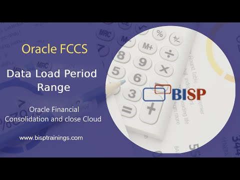 Oracle FCCs Data Load Period Range | Oracle Hyperion,Cloud, EPM Experts, Oracle Cloud, Oracle ...