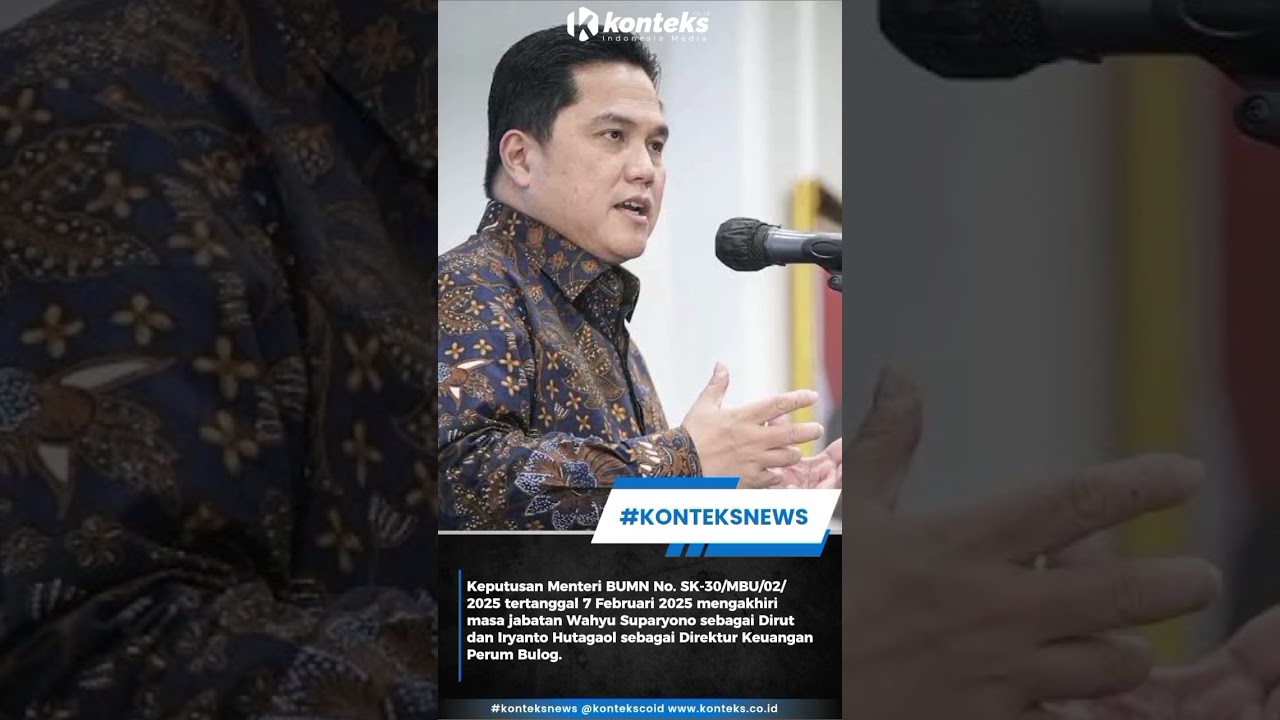 ERICK THOHIR TUNJUK MAYJEN AKTIF JADI DIRUT BULOG