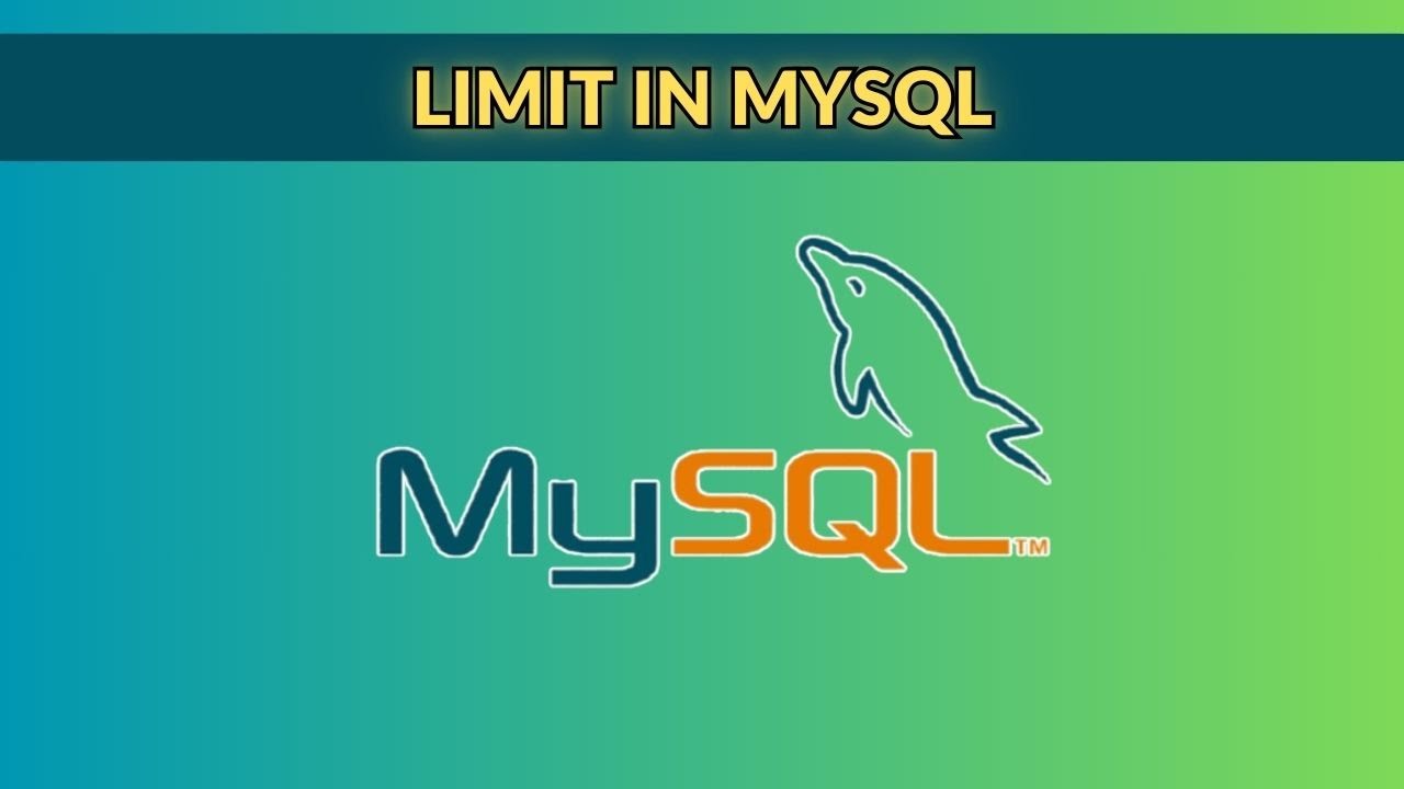 #17 How to SET Limit in MySQL