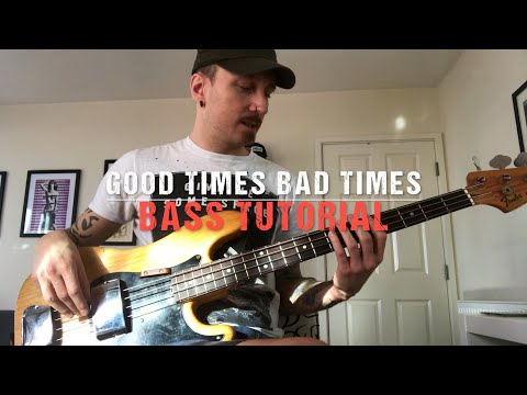Led Zeppelin - Good Times Bad Times | Bass Tutorial | Slow | Explained | Bass Cover | How To Play