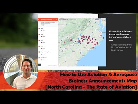 How to Use Aviation & Aerospace Business Announcements Map [North Carolina - The State of Aviation]