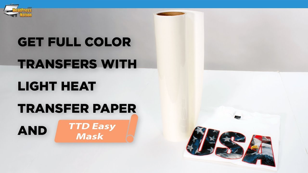 How to Get Full Color Transfers with Light Heat Transfer Paper and Siser TTD Easy Mask