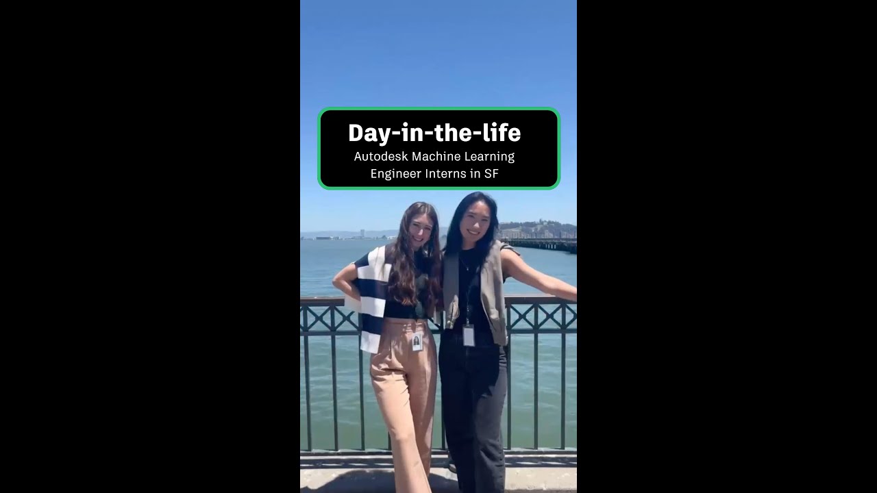 Day-in-the-life: Machine Learning Engineer Interns at Autodesk