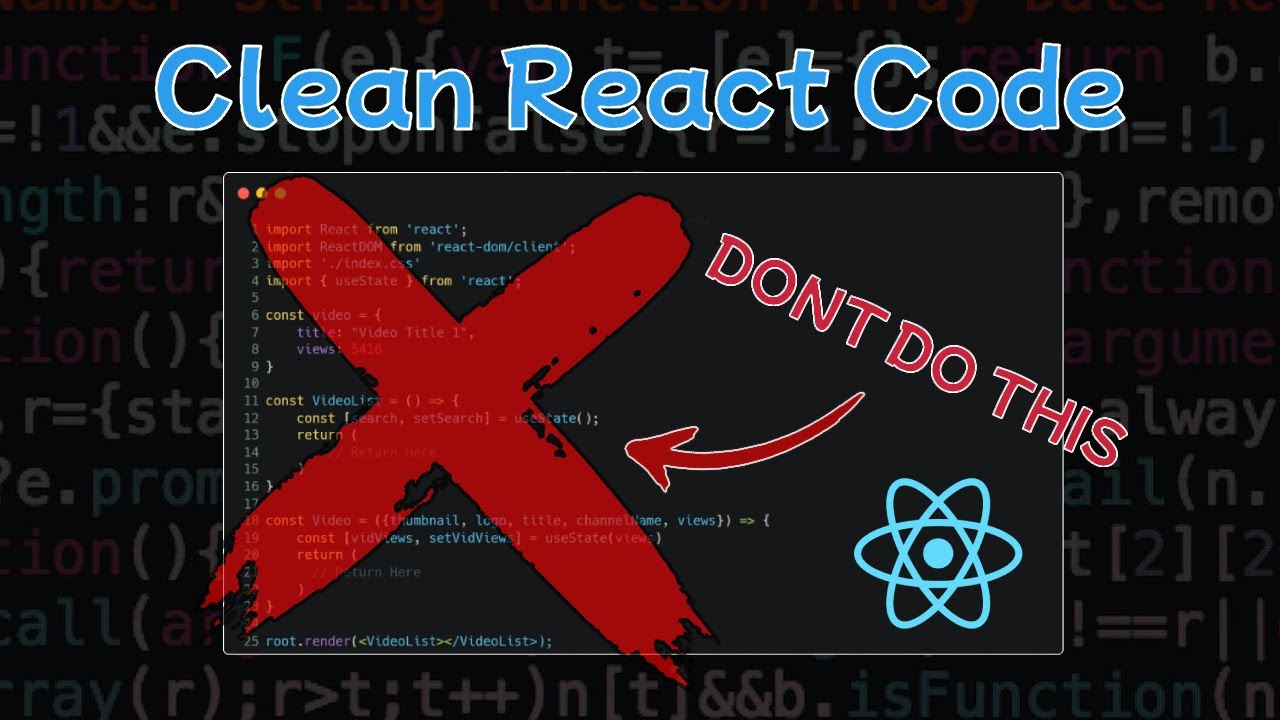 Keys To Clean Code  - The Ultimate Guide For Clean React