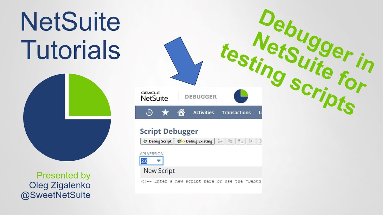 NetSuite Tutorial Debugger Mode SuiteScript Debugging Server Side Script
