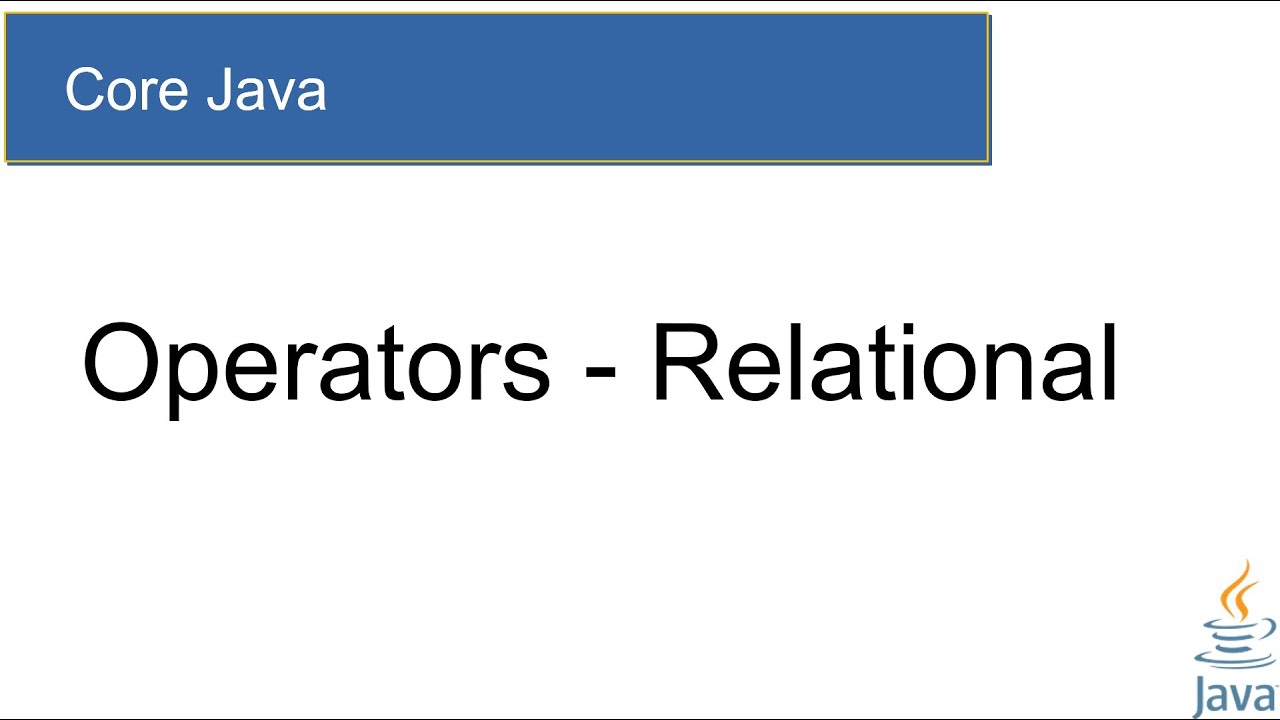 #11 - A2A LEARNER || Relational Operators in Java