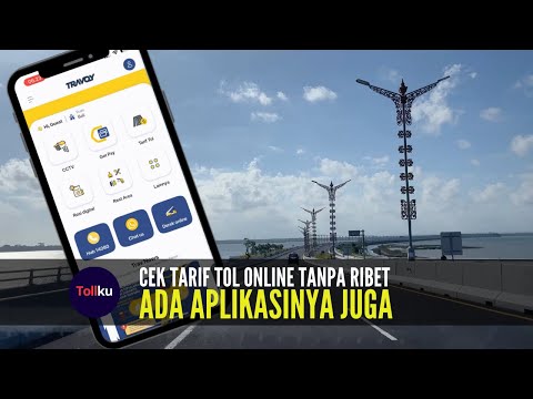 Cek Tarif Tol Onilne Tanpa Ribet