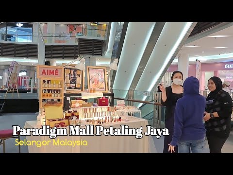 🇲🇾 Mall tour | Walking Around PARADIGM MALL Petaling jaya Selangor Malaysia 2022