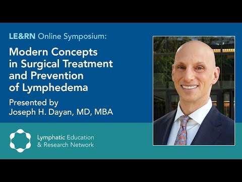 Modern Concepts in Surgical Treatment and Prevention of Lymphedema