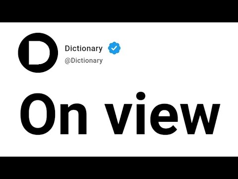 On view Meaning In English