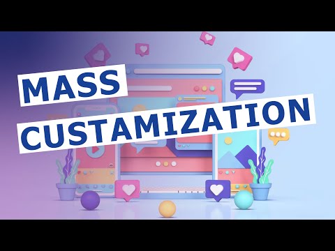 Mass Customization in marketing