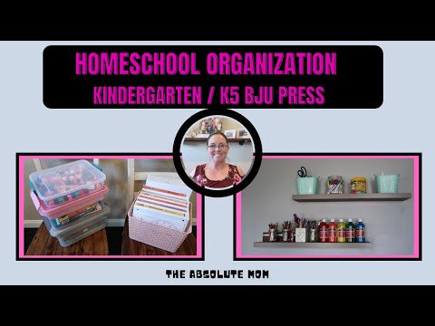 HOMESCHOOL ORGANIZATION / KINDERGARTEN/K5 HOMESCHOOL / BJU PRESS / FOCUS ON FIVES / THE ABSOLUTE MOM