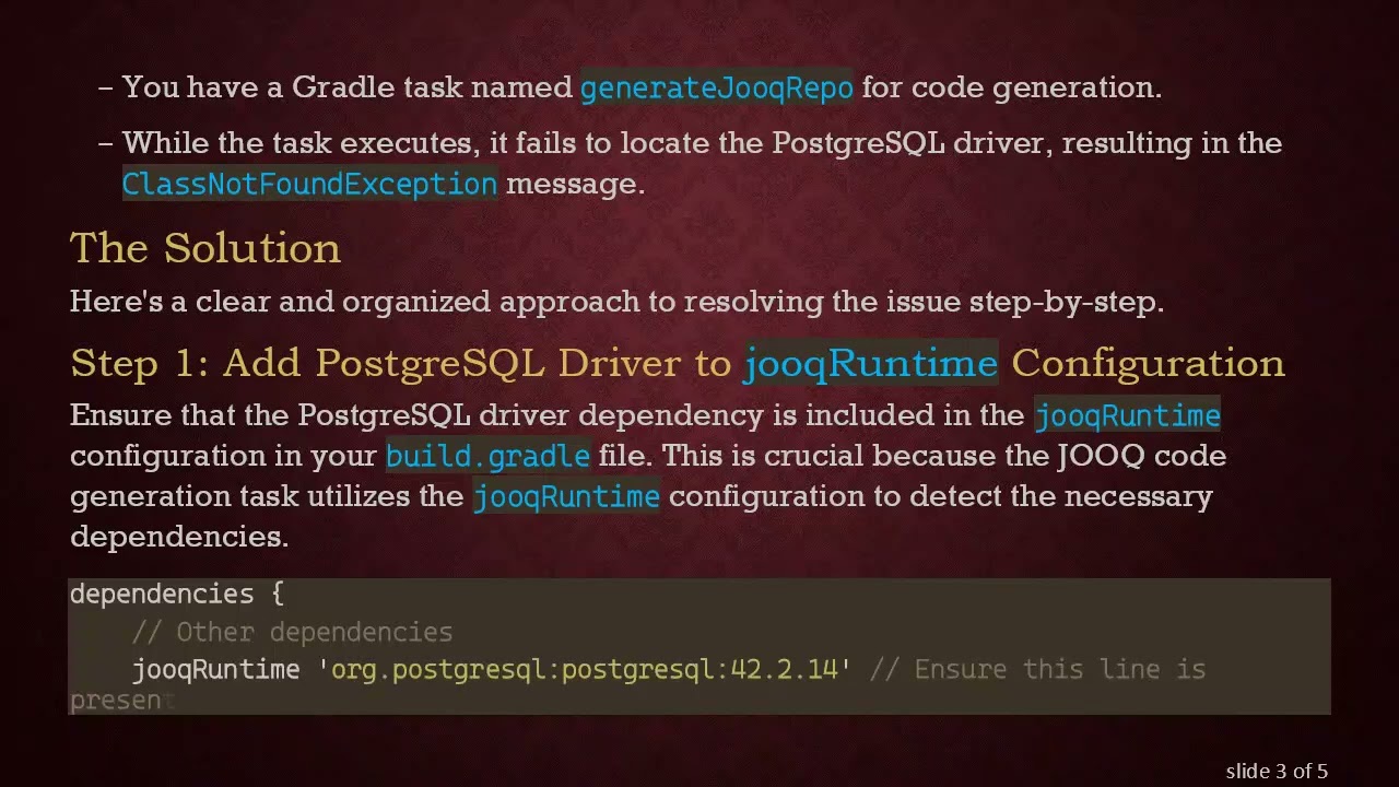 Resolving java.lang.ClassNotFoundException: org.postgresql.Driver in Your JOOQ Code Generation Task
