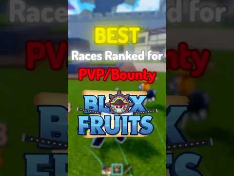 Best Races Ranked in Blox Fruits #roblox #bloxfruits #bountyhunting