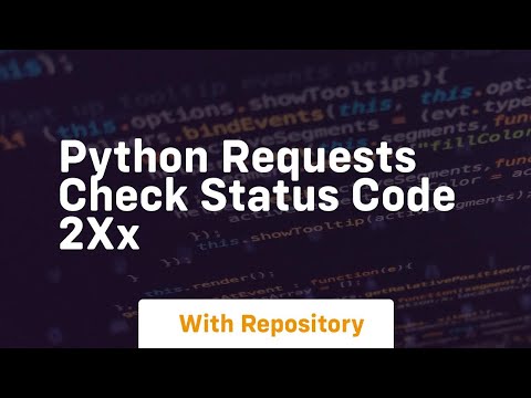 python requests check status code 2xx