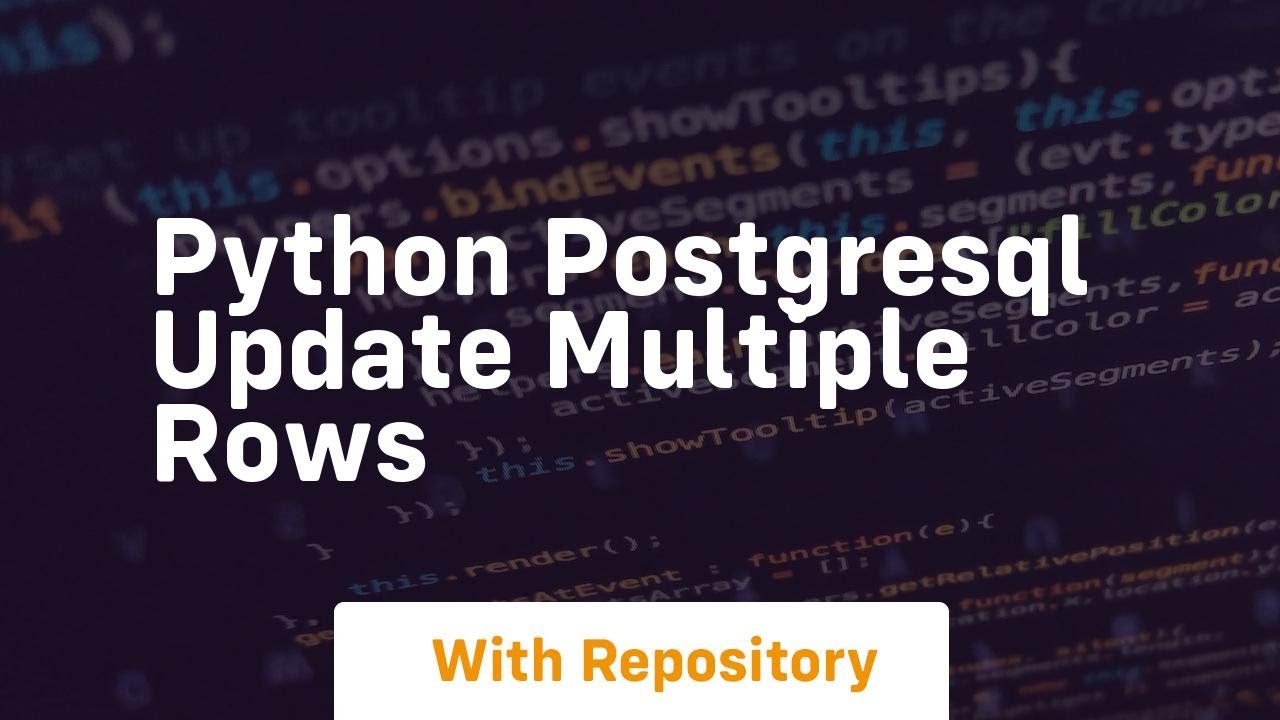 python postgresql update multiple rows
