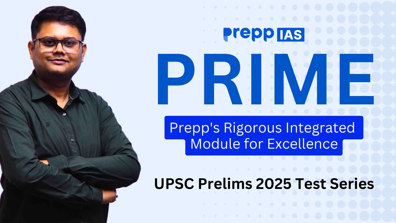 Master UPSC CSE Prelims 2025 with Prelims Test Series | UPSC CSE 2025