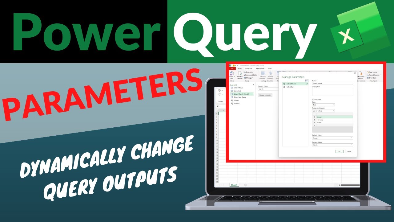 Power Query Parameters - Dynamically Change the Output of Your Queries Depending on Their Value
