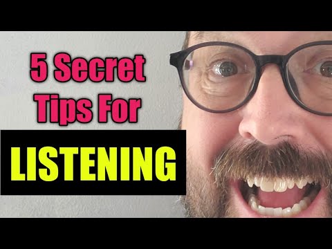 5 Secret Tips To Improve Your Listening Skills