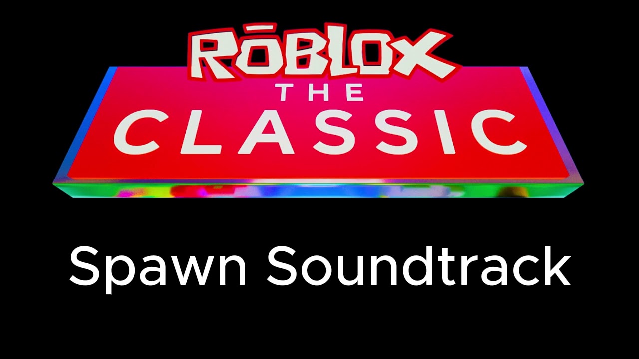 Roblox The Classic - Spawn