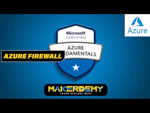 Azure Firewall (2022) | AZ-900 The Easy Way