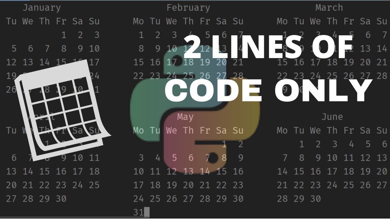 The Easiest Calendar in python | in just 30 seconds | 2 lines of code