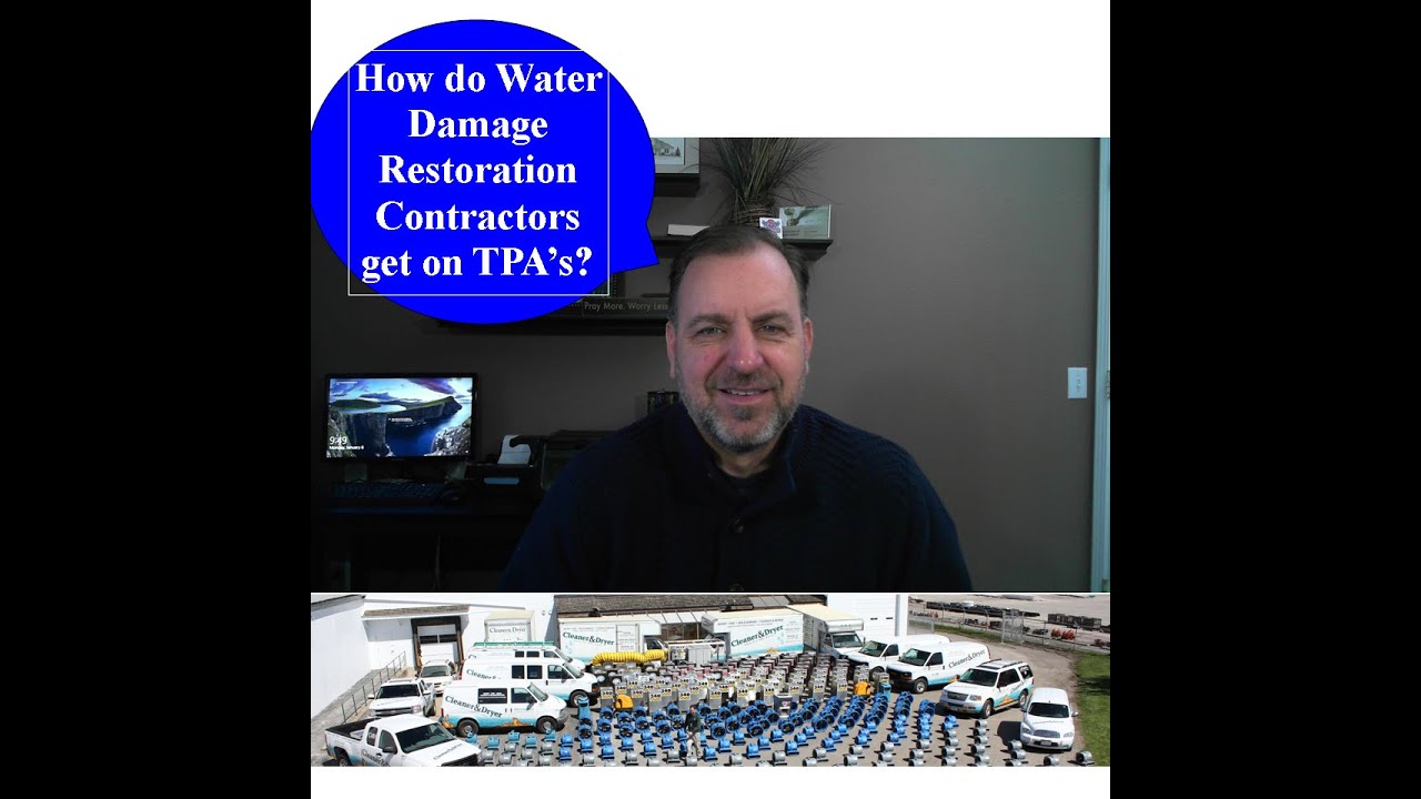How to Get on Insurance Restoration Third Party Administrator's TPA's Lists