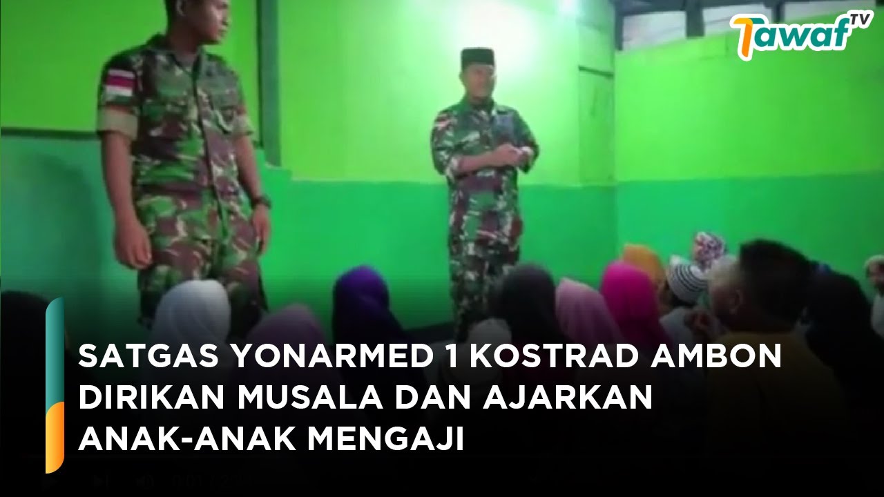 Satgas Yonarmed 1 Kostrad Ambon Dirikan Musala dan Ajarkan Anak-Anak Mengaji