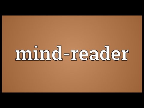 Mind-reader Meaning