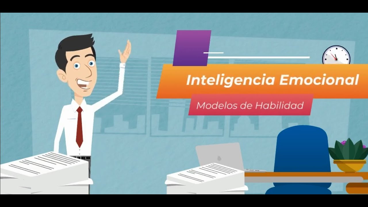 Inteligencia Emocional: Modelo de Habilidad (Peter Salovey y John Mayer)