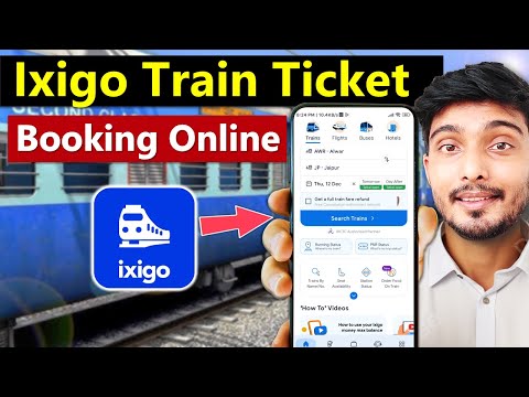 ixigo train ticket booking kaise kare | How to book train ticket | Book train tickets in ixigo app