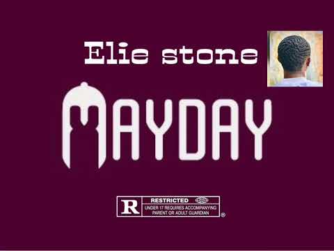 Elie stone-Mayday 📀