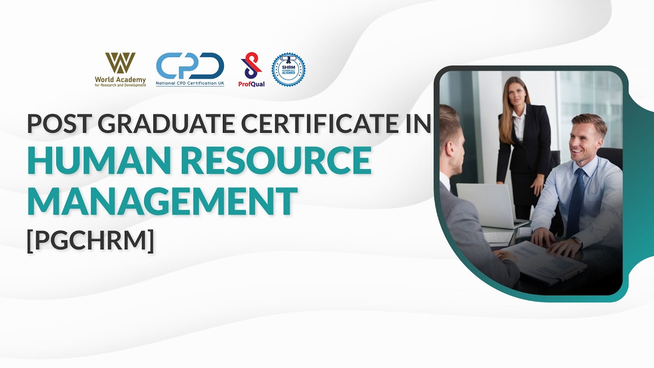 Post Graduate Certificate in Human Resource Management [PGCHRM]