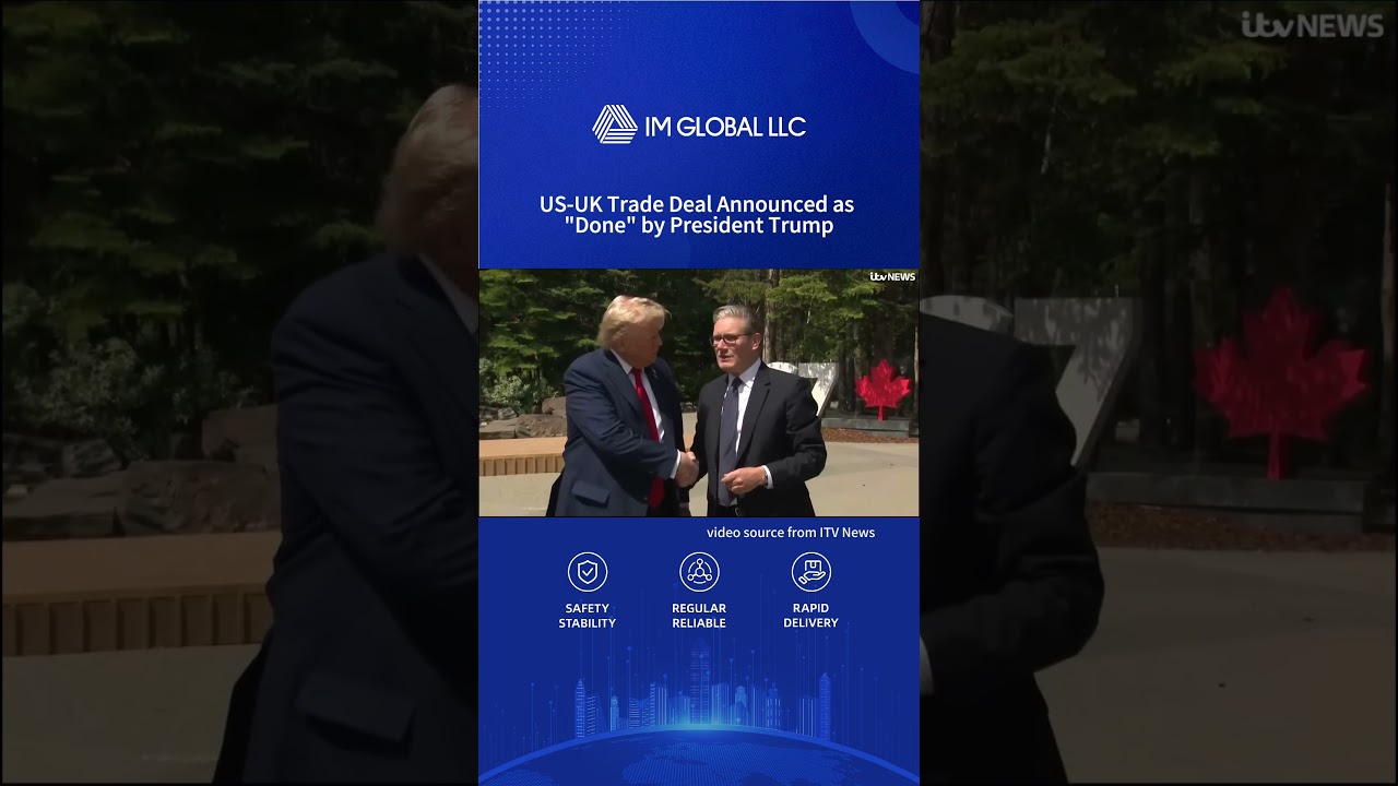 US-UK Trade Deal Announced as 