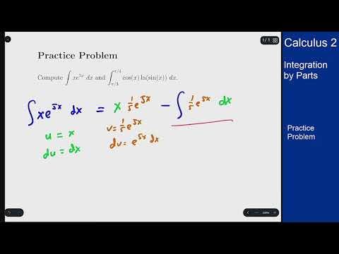 Calculus 2 - Integration by Parts - Practice Problem