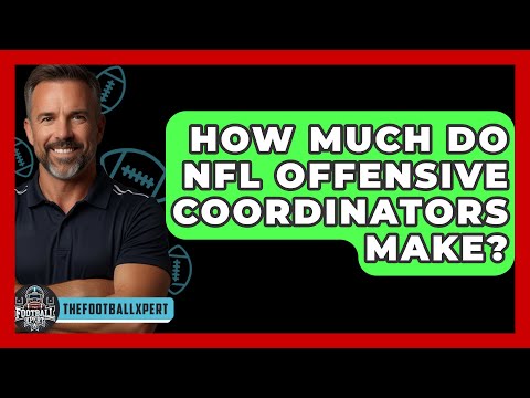 How Much Do NFL Offensive Coordinators Make? - The Football Xpert