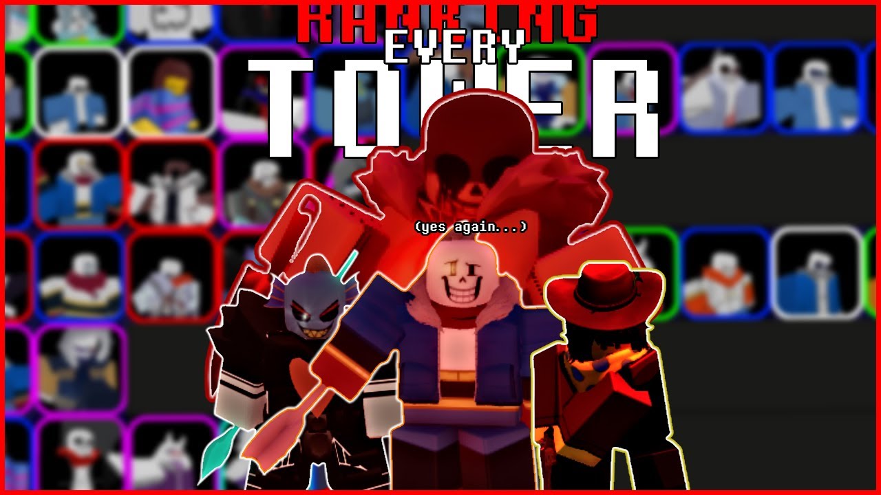 RANKING EVERY TOWER IN THE GAME   | Undertale Timeline Corruption TD | Roblox
