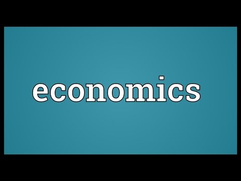 Economics Meaning