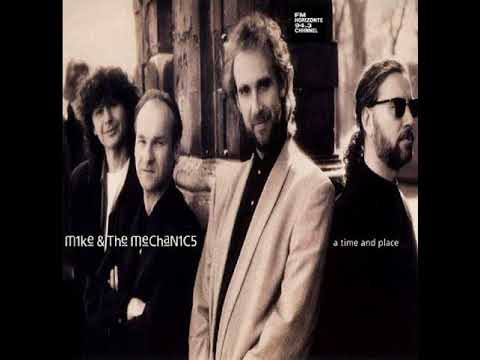 Mike + The Mechanics - A Time And Place (LYRICS)