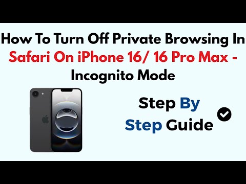 How To Turn Off Private Browsing In Safari On iPhone 16/ 16 Pro Max - Incognito Mode
