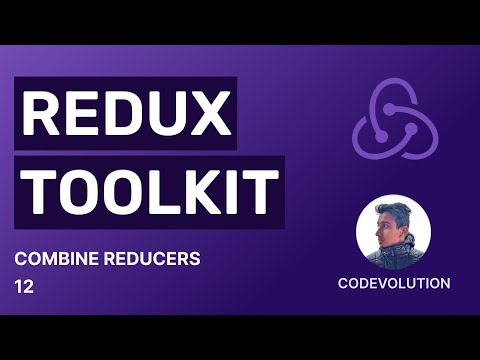 Redux Toolkit Tutorial - 12 - Combine Reducers