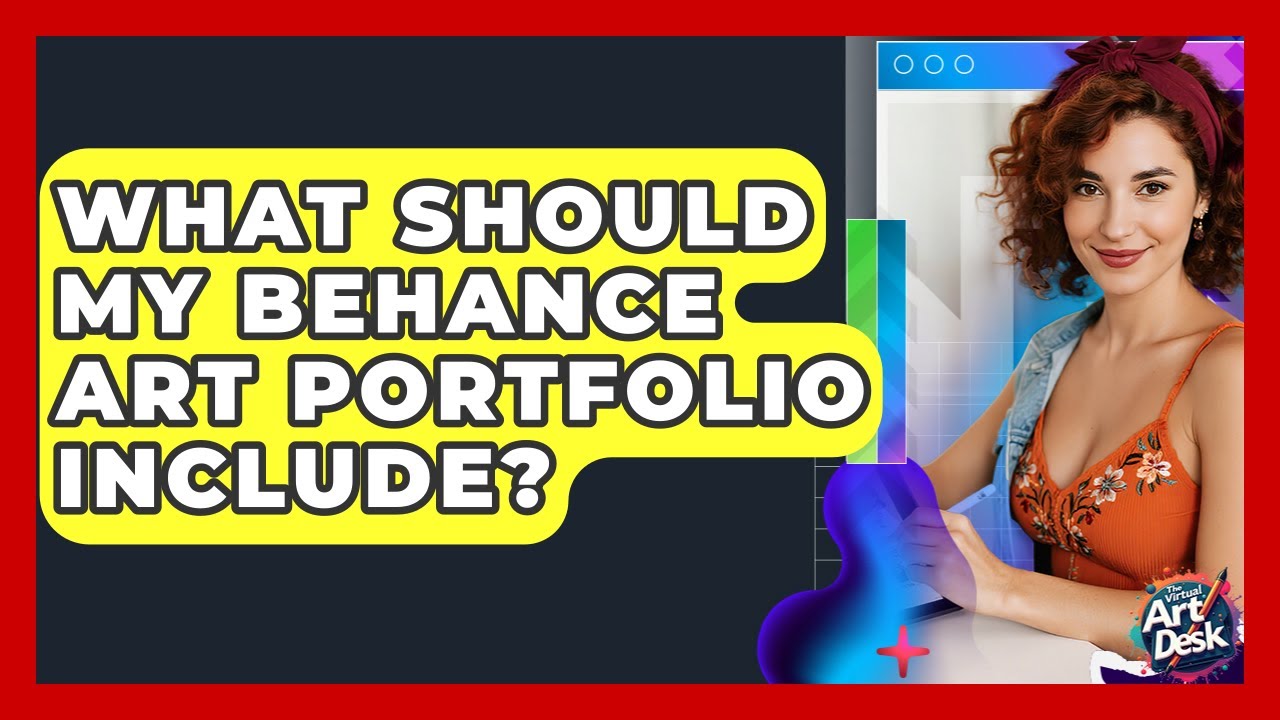 What Should My Behance Art Portfolio Include? - The Virtual Art Desk