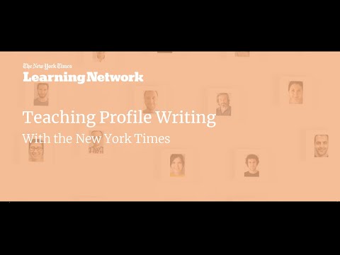 Teach Your Students to Write Profiles Like a Times Reporter